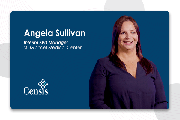 Censis Customer Stories: Success in Sterile Processing